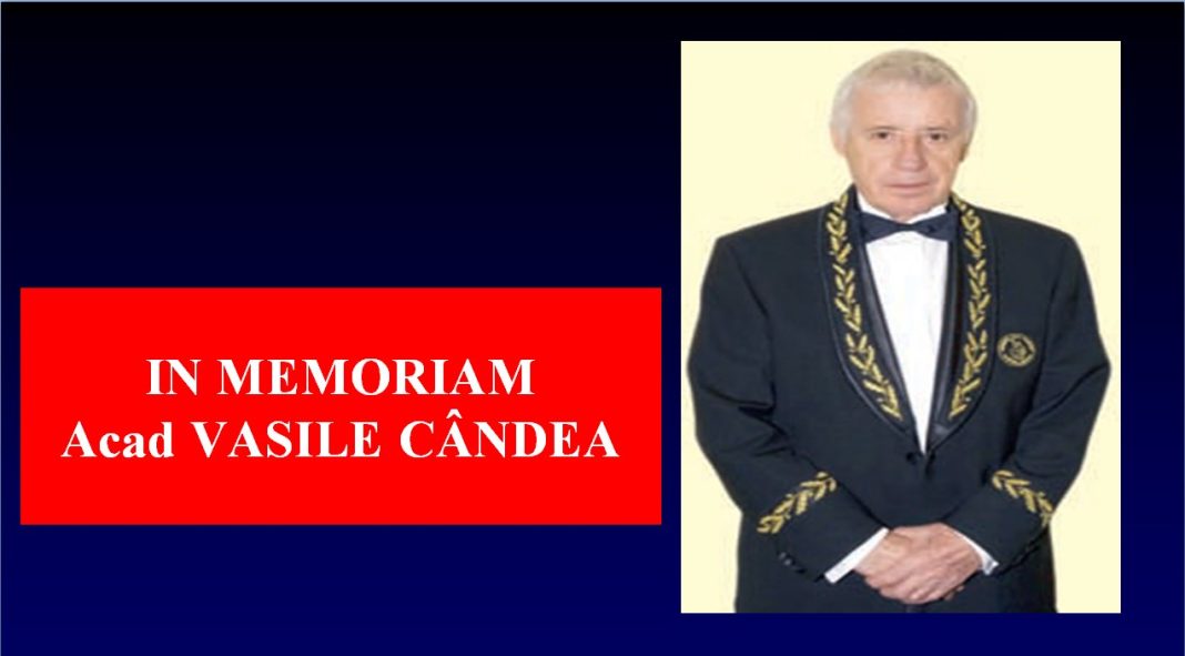Gen. Prof. univ. dr. Vasile Cândea, personalitate ilustră a medicinii ...